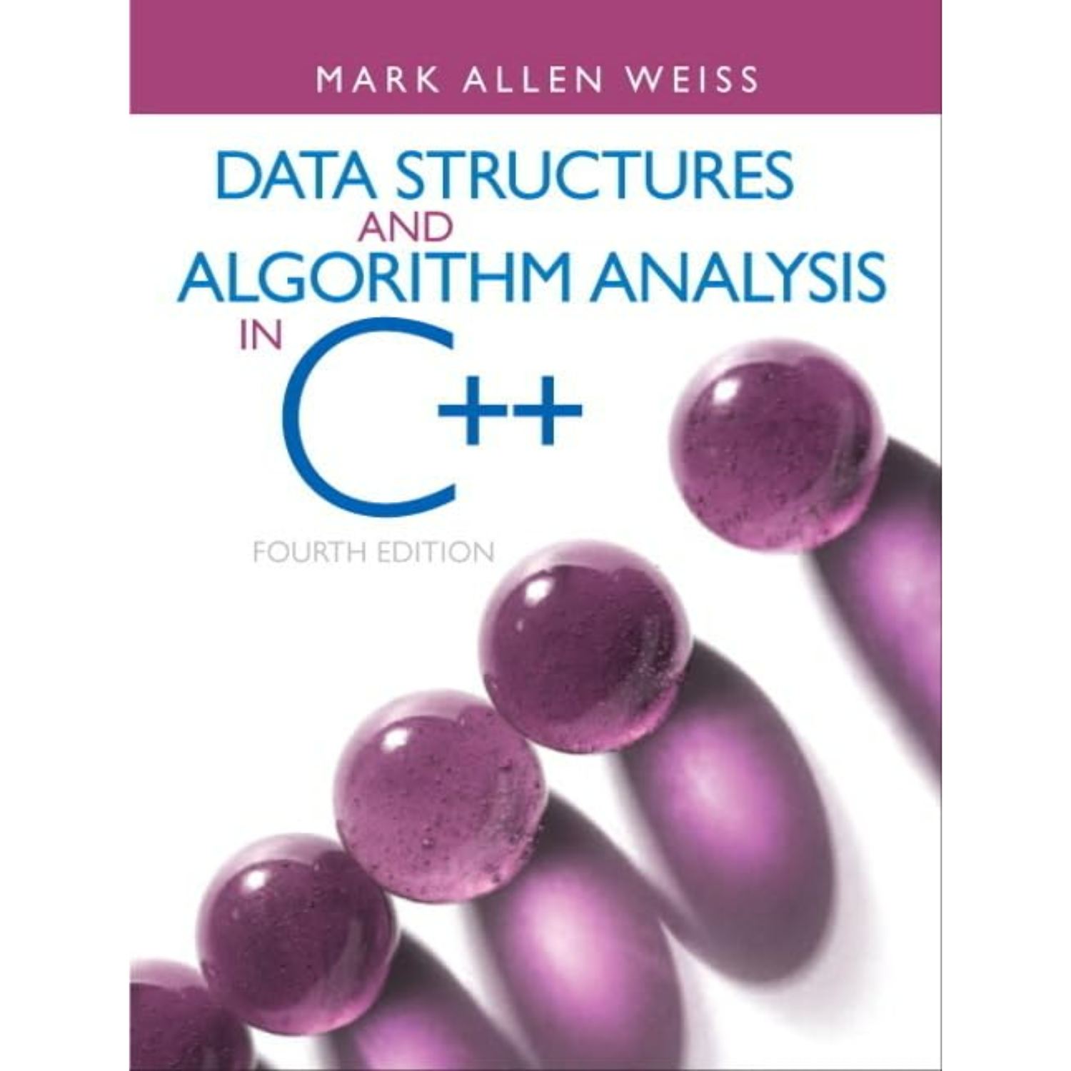 Data Structures & Algorithm Analysis in C++ 4th Edition