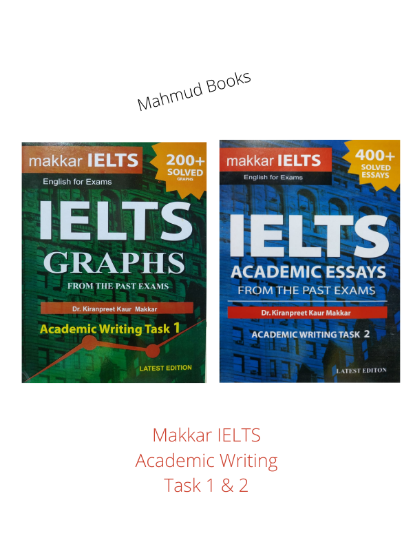 Makkar IELTS Academic Writing (Task 1 & 2) By Dr. Kiranpreet Kaur ...