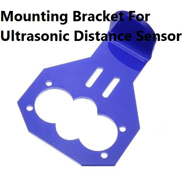 Mounting Bracket For HCSR04 Ultrasonic Distance Sensor Mounting Bracket ...