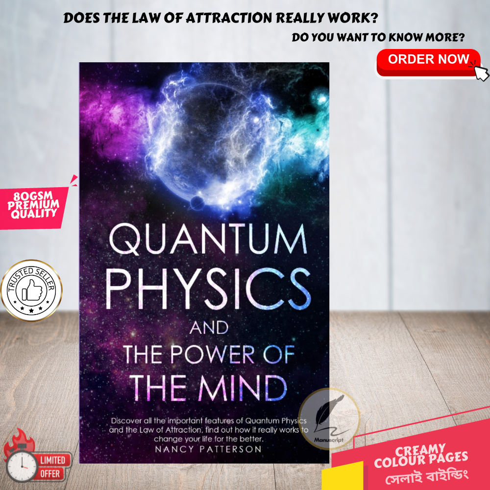 Quantum Physics and the Power of the Mind by Patterson Nancy - Premium Quality - Paperback ...