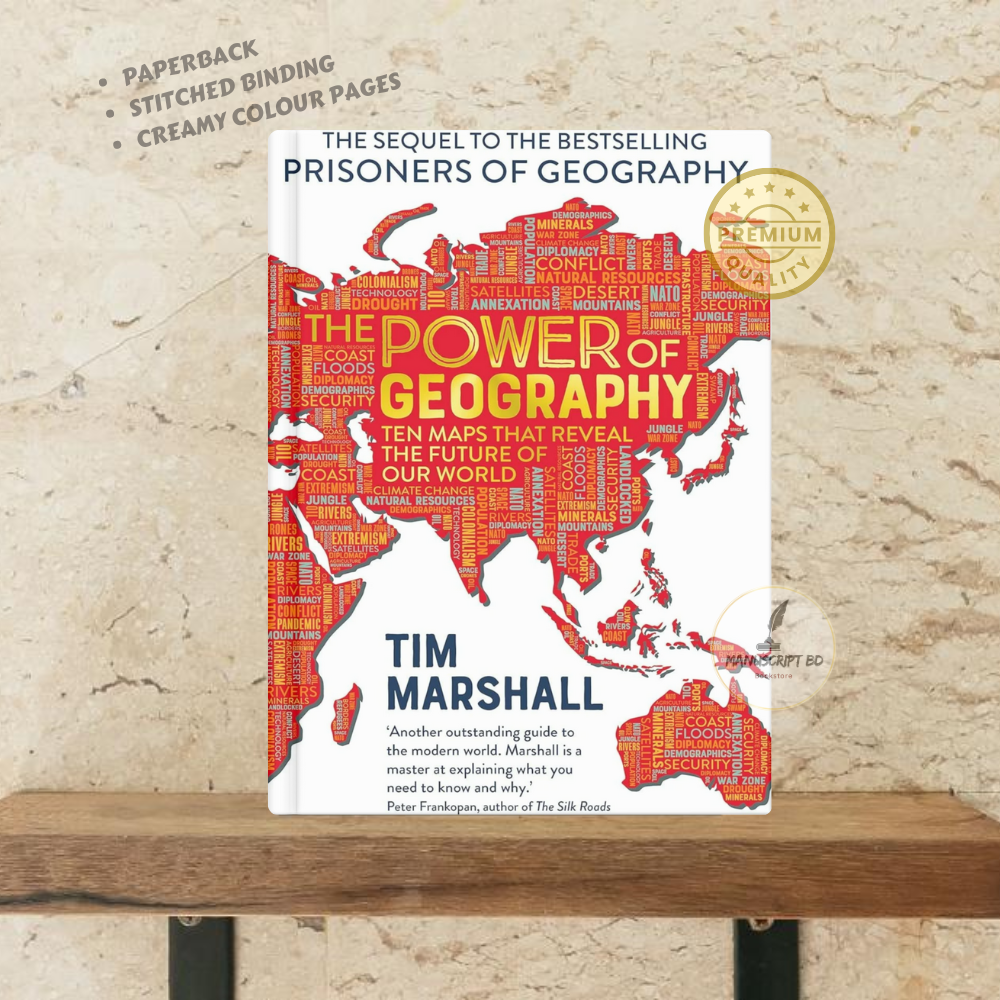 The Power Of Geography: Ten Maps That Reveal The Future Of Our World By ...