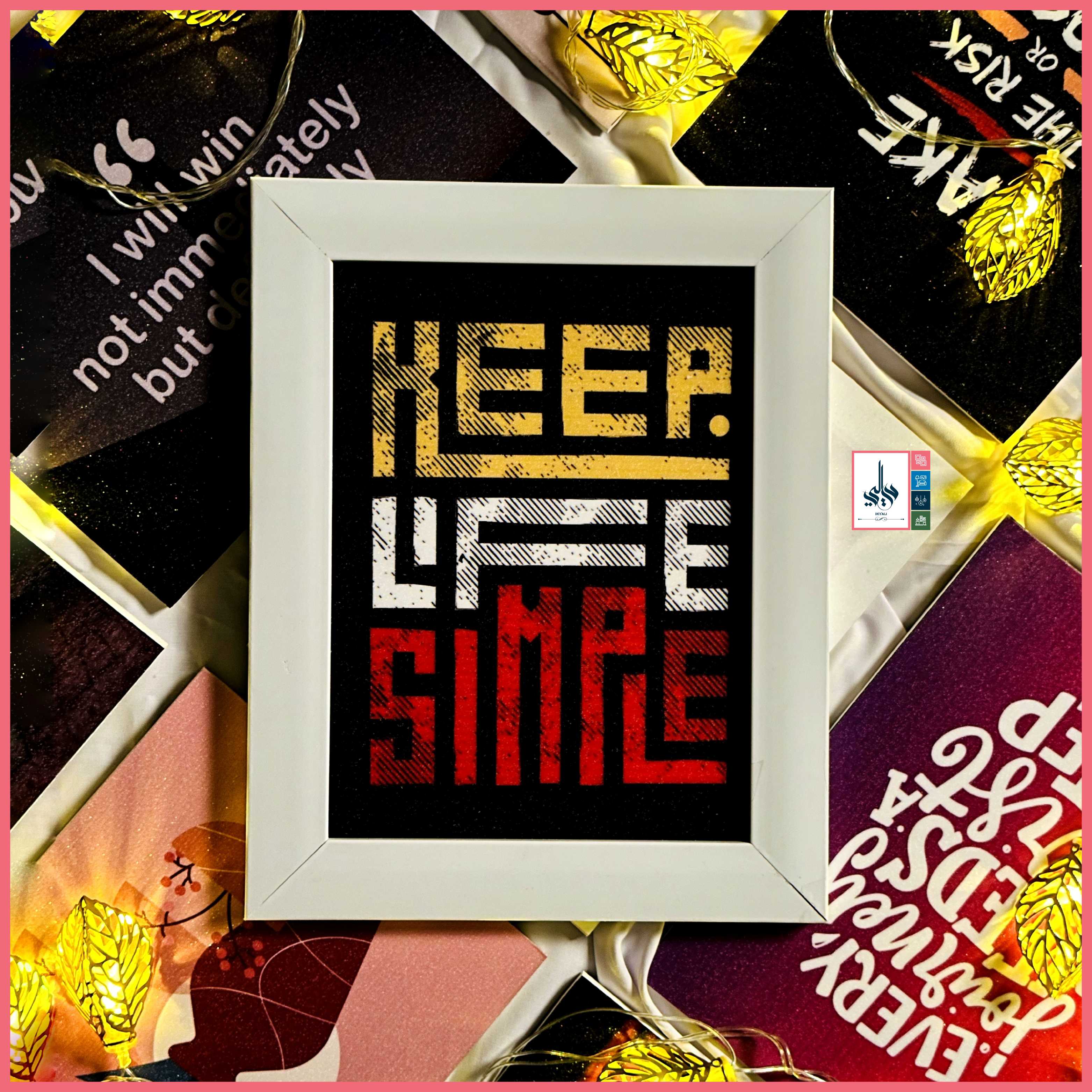 "Keep life simple" Modern english typographic designed frame for your ...