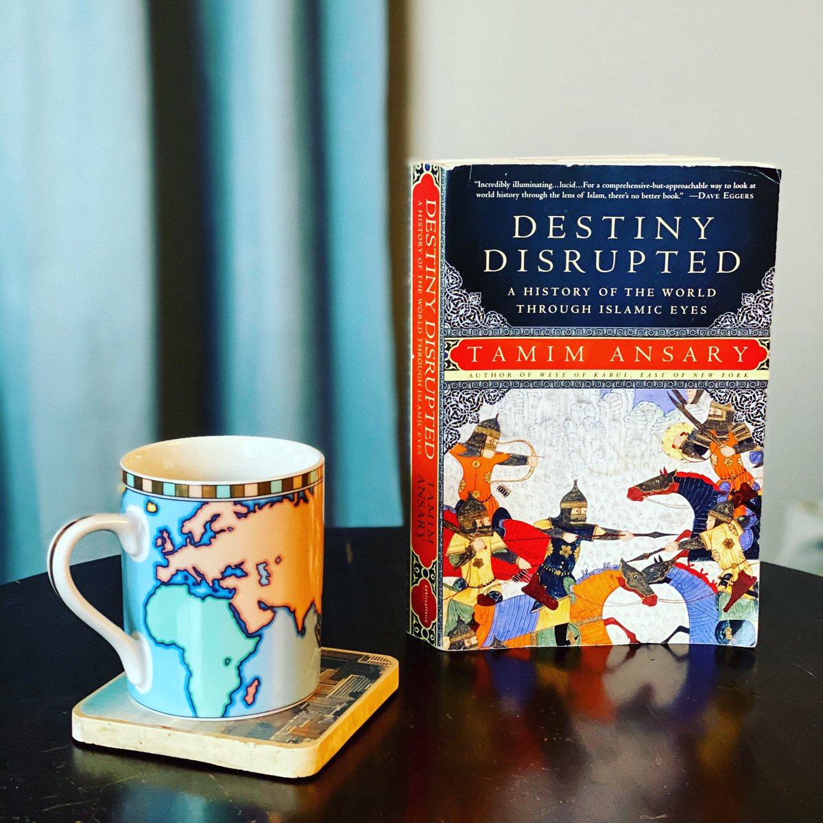 Destiny Disrupted: A History of the World Through Islamic Eyes by Tamim ...