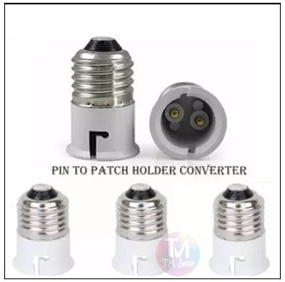 Bulb Base Socket Holder Converter ( Pin To Patch) | Daraz.com.bd