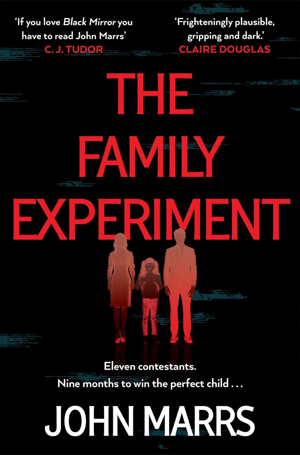 The Family Experiment By John Marrs