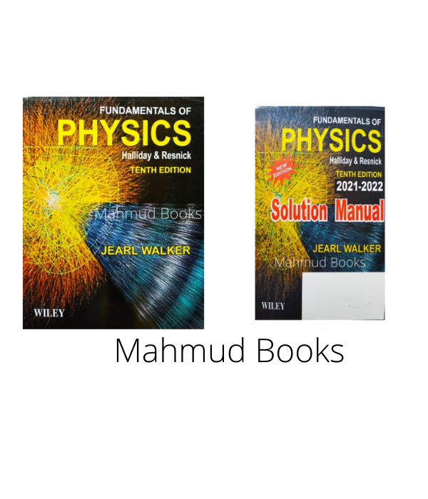 Fundamental of Physics ( 10th Edition ) Book & Solution by David Halliday & Robert Resnick ...