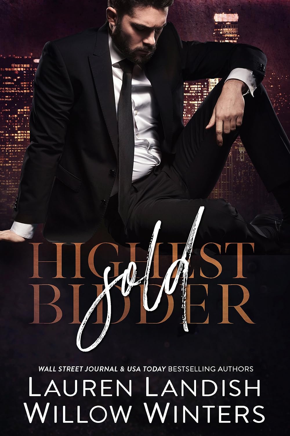 Sold (Highest Bidder Book 2) by Willow Winters and Lauren Landish ...