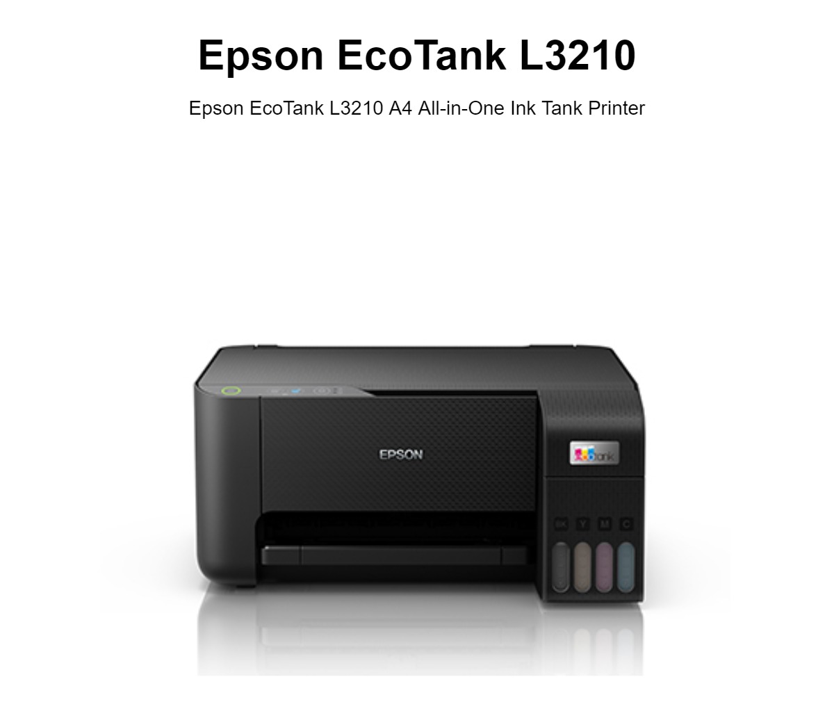 Epson Eco-Tank L3210 A4 All-in-One Ink Tank Printer
