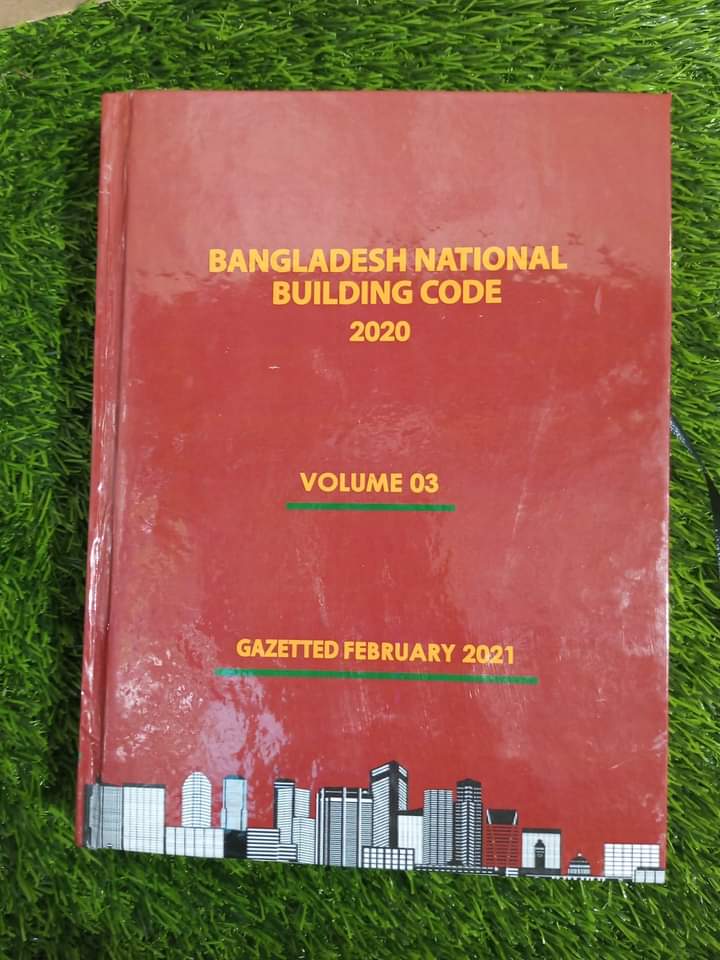 Bangladesh National Building Code-BNBC-2020 (Hard Cover)-Volume-03 (10 ...