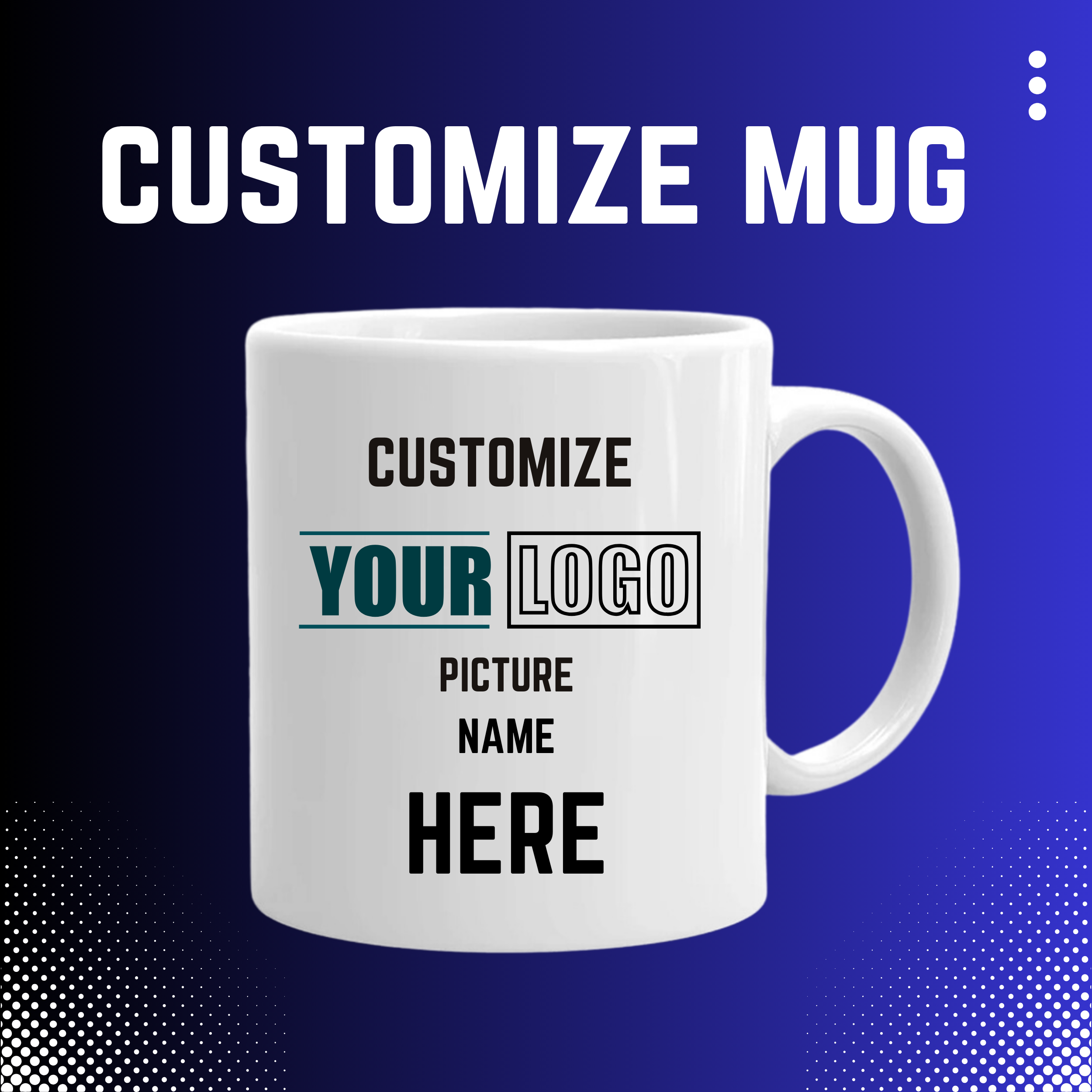 Personalize Your Mug With Custom Designs- Names- And Logos - Create ...